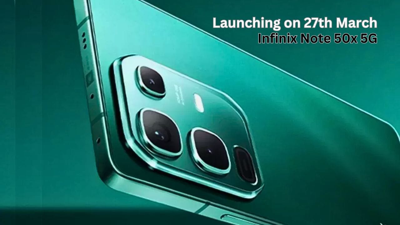 Infinix Note 50x 5G गेमिंग स्मार्टफोन 27 मार्च को भारत में होगा लॉन्च ...